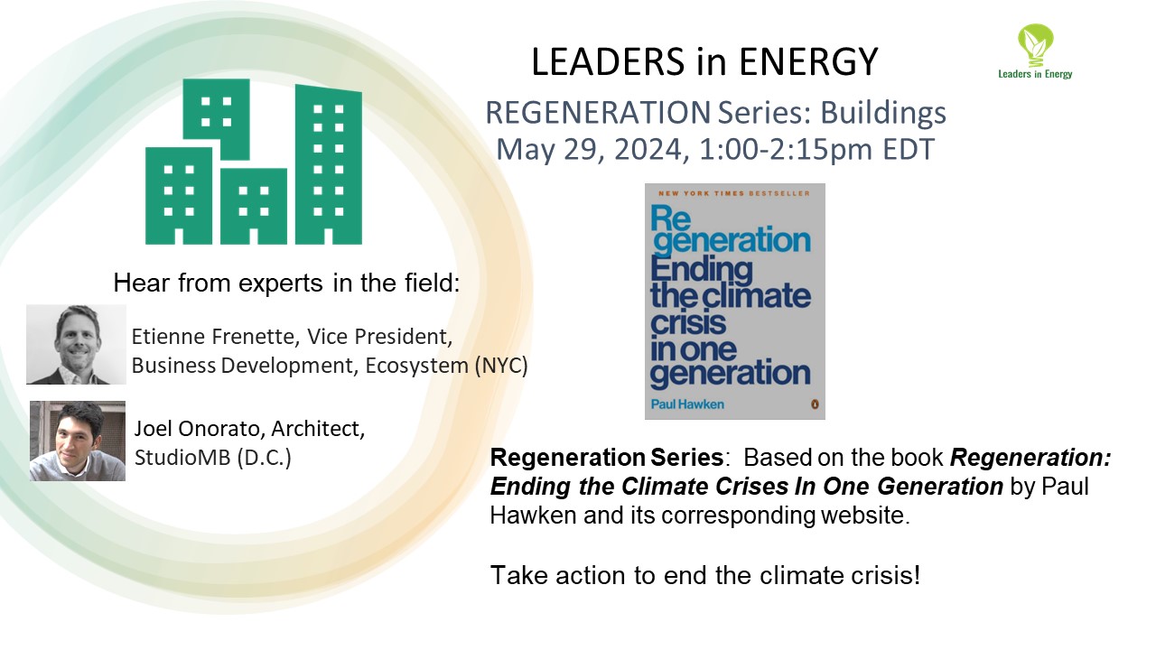 REGENERATION SERIES: Buildings - Leaders In Energy